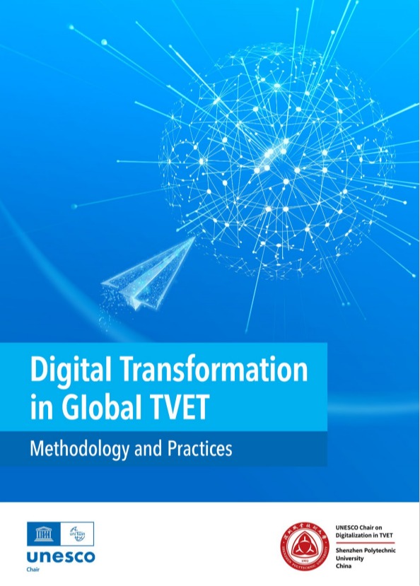 Report Released:"Digital Transformation in Global TVET: Methodology and ...